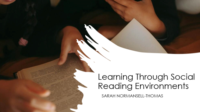 Learning through Social Reading Environments - Reading for Pleasure
