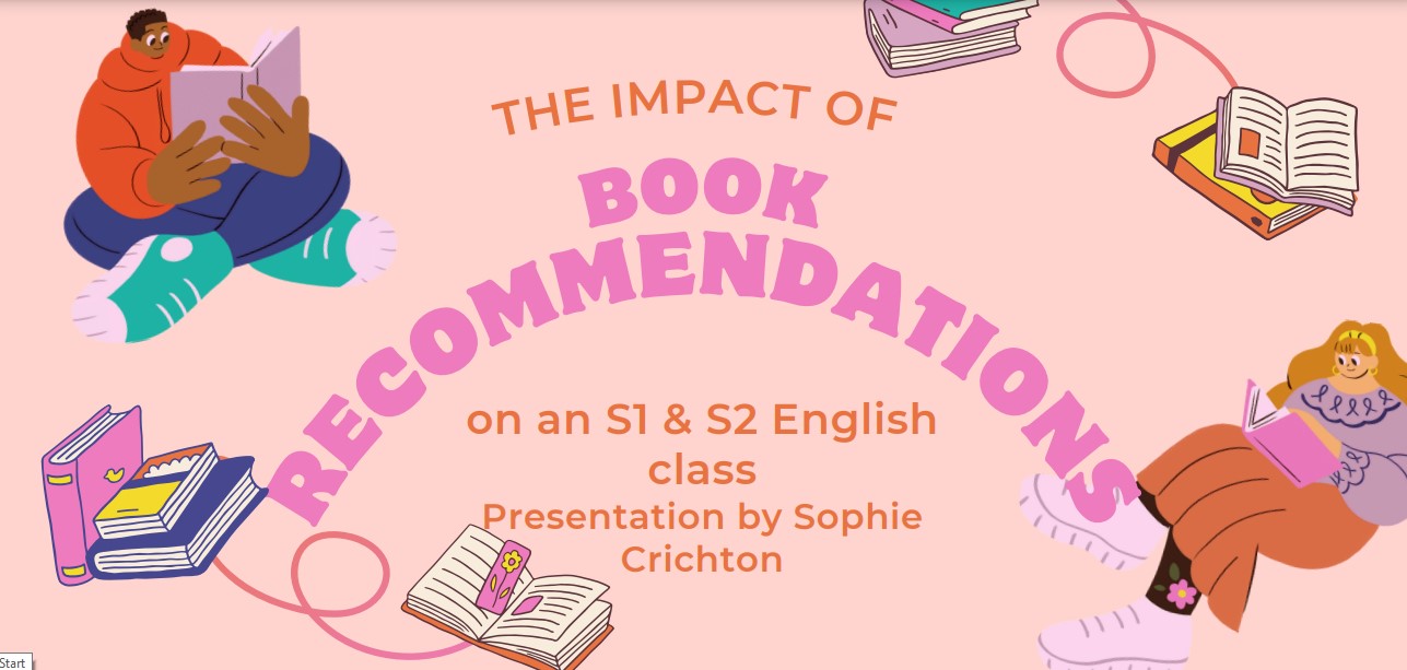 The Impact of Book Recommendations on an S1 and S2 English Class ...